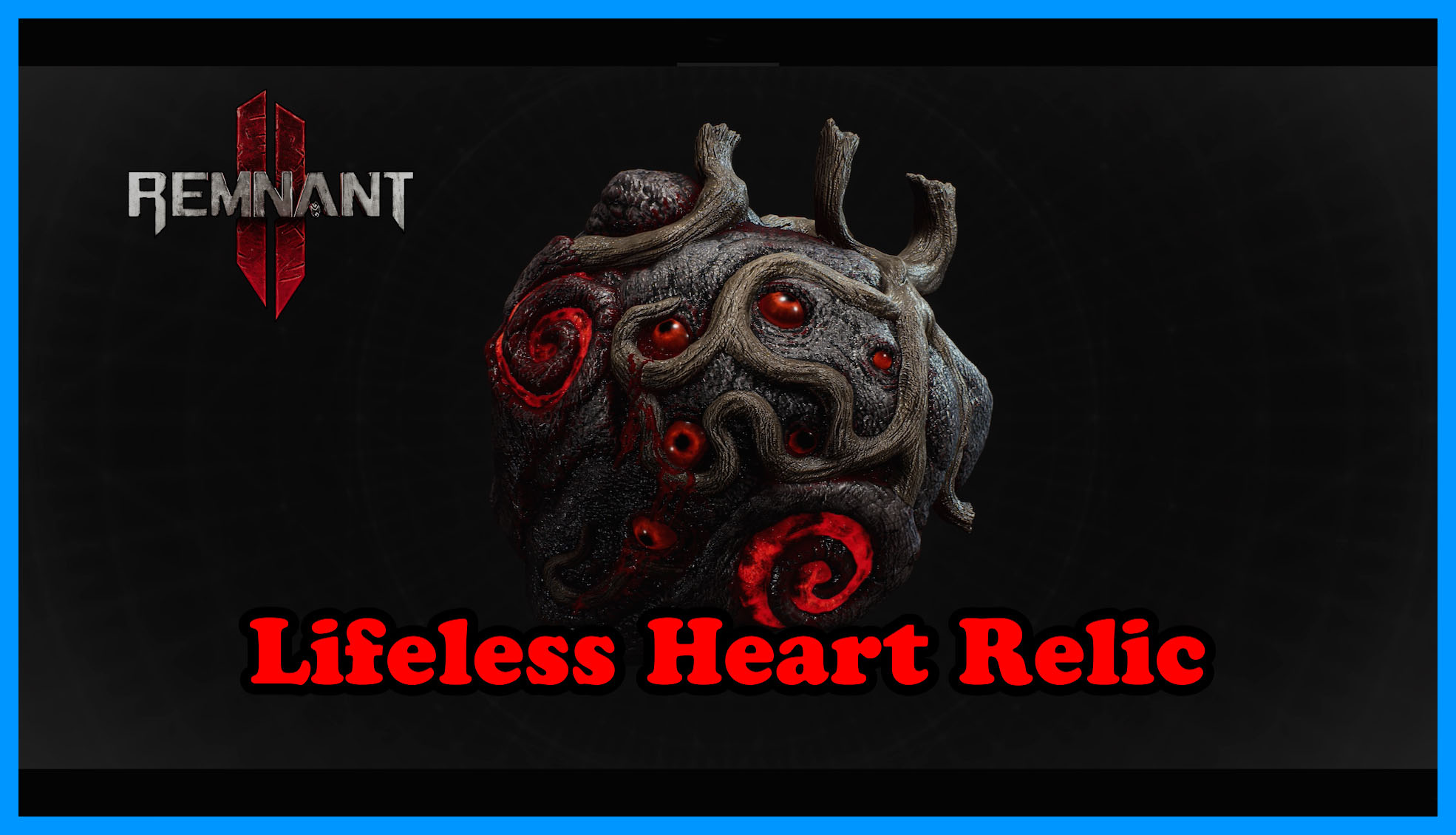 Remnant 2 Lifeless Heart Relic